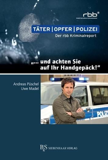 und achten Sie auf Ihr Handgepäck!"" von Andreas Püschel bei bücher.de ...