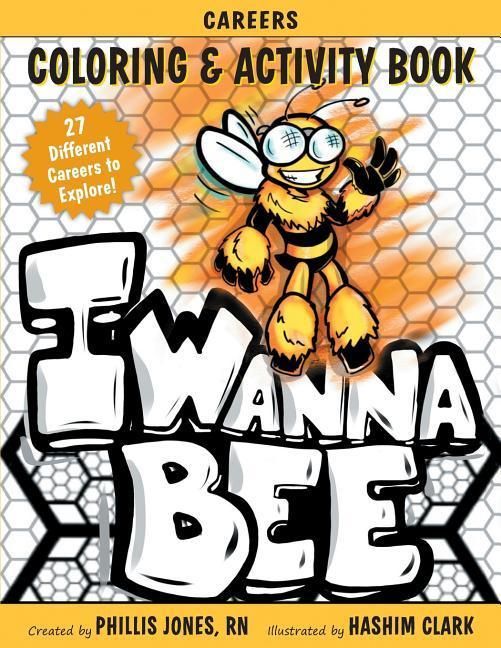 I Wanna Bee: Careers Activity and Coloring Book online bestellen