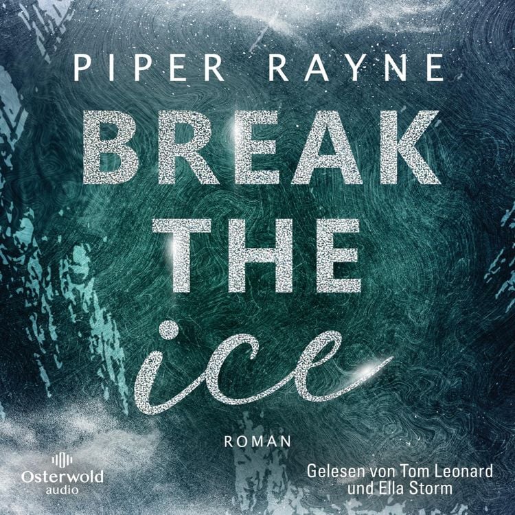 "Break the Ice (Winter Games 3)" als Hörbuch kaufen