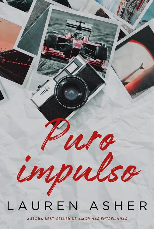 "Puro impulso - Um romance proibido para fãs de Fórmula 1 da mesma ...