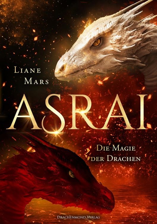 'Asrai - Das Portal der Drachen' von 'Liane Mars' - eBook