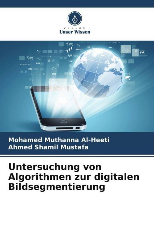 "Untersuchung von Algorithmen zur digitalen Bildsegmentierung" online ...