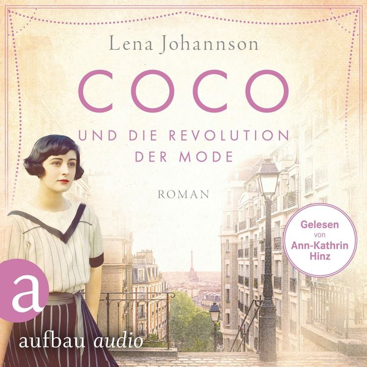"Coco und die Revolution der Mode" als Hörbuch kaufen