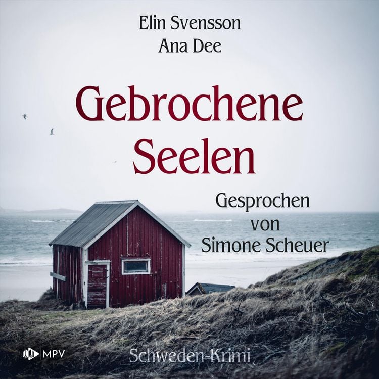 "Gebrochene Seelen: Schweden Krimi" als Hörbuch kaufen