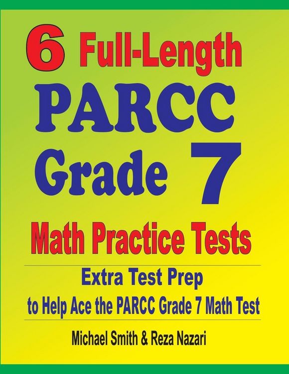 6 Full-Length PARCC Grade 7 Math Practice Tests online bestellen