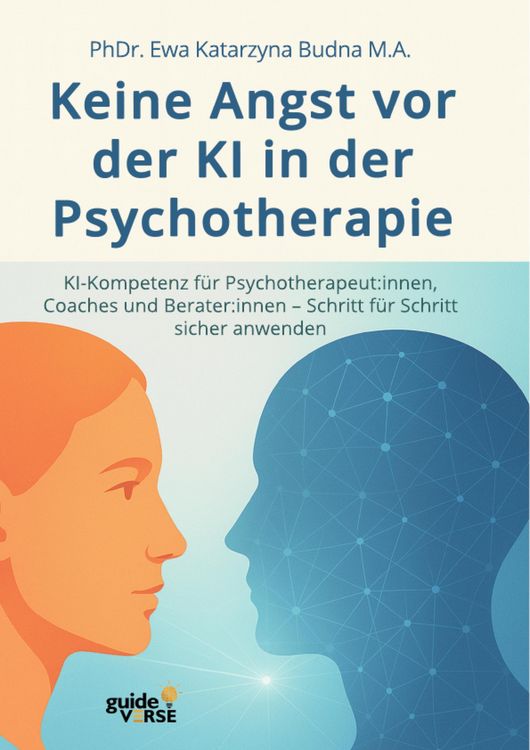"Keine Angst vor der KI in der Psychotherapie" als eBook kaufen