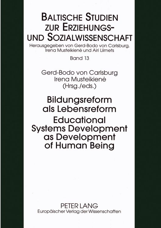 "Bildungsreform als Lebensreform- Educational Systems Development as ...