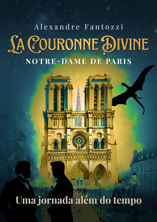"La Couronne Divine - Notre-Dame de Paris" als eBook kaufen