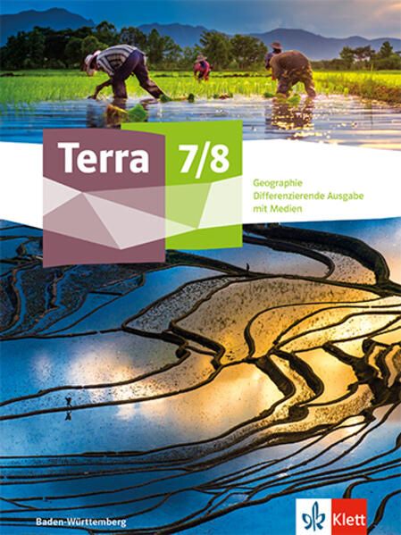 Terra Geographie 7/8. Differenzierende Ausgabe Baden-Württemberg online ...