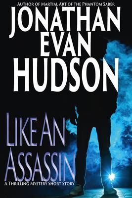 "Like An Assassin" als eBook kaufen