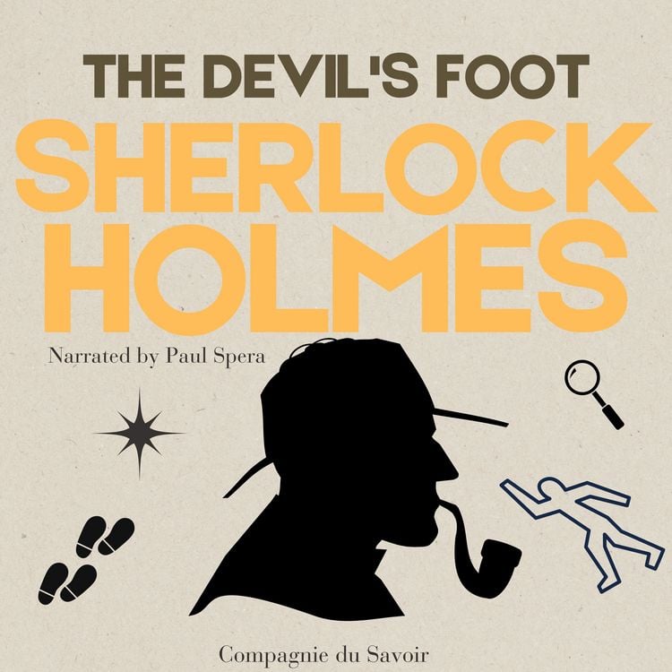 "The Adventure of the Devil's Foot" als Hörbuch kaufen