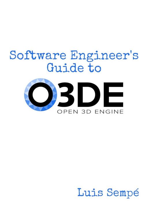 "Software Engineer's Guide to O3DE" als eBook kaufen