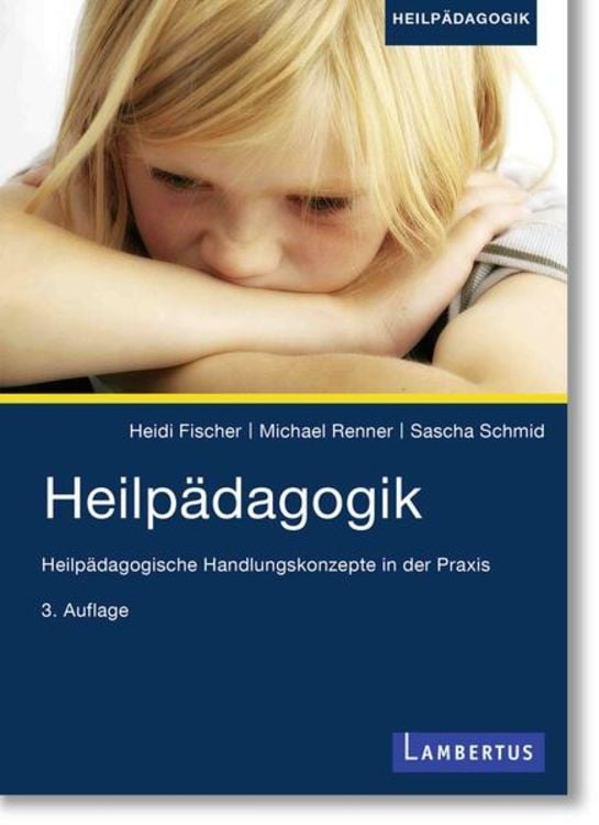 "Heilpädagogik" von Heidi Fischer bei bücher.de bestellen