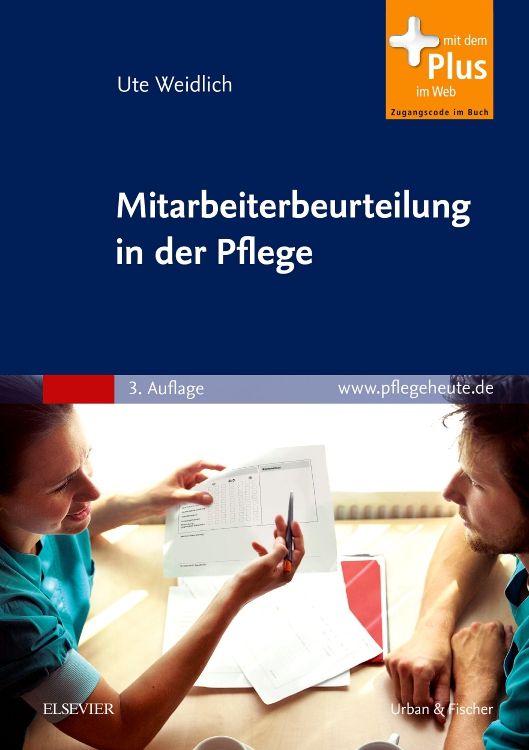 "Mitarbeiterbeurteilung in der Pflege" von Ute Weidlich bei bücher.de ...