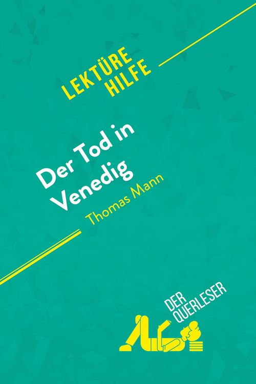 "Der Tod in Venedig von Thomas Mann (Lektürehilfe)" online kaufen