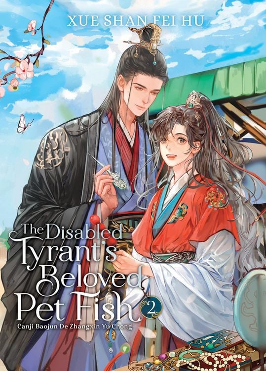 "The Disabled Tyrant's Beloved Pet Fish: Canji Baojun De Zhangxin Yu ...