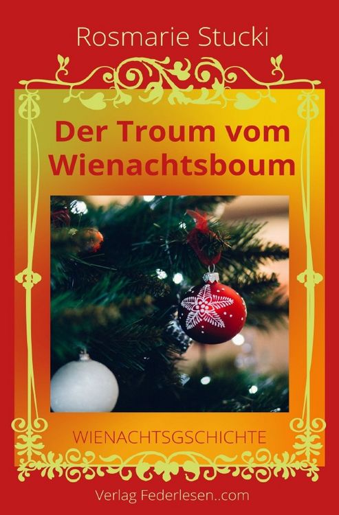 "Der Troum vom Wienachtsboum" online kaufen
