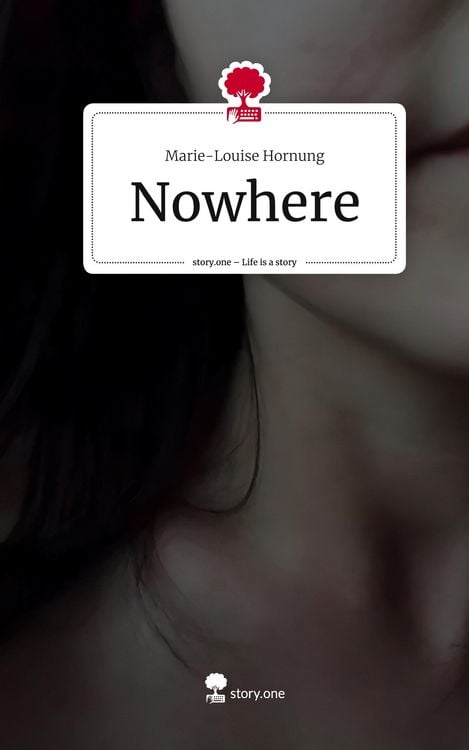 "Nowhere. Life is a Story - story.one" online kaufen