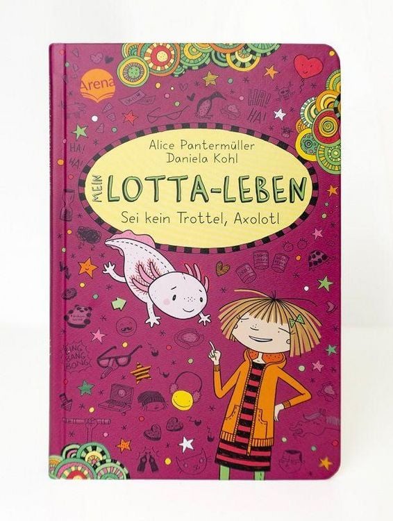 "Mein Lotta-Leben (21). Sei kein Trottel, Axolotl" online kaufen