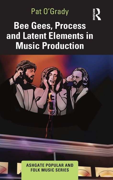 "Bee Gees, Process and Latent Elements in Music Production" auf ...