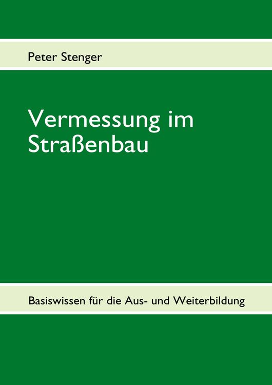 Vermessung im Straßenbau - Schulbücher jetzt bei bücher.de bestellen