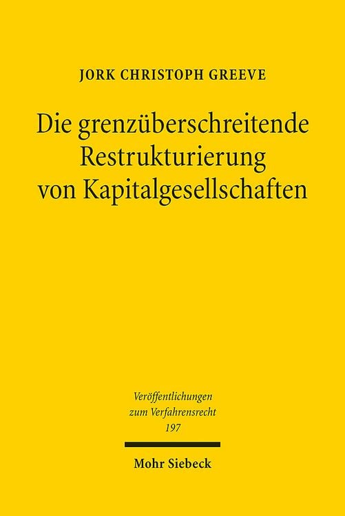 "Greeve, J: Die grenzüberschreitende Restrukturierung von Kap" online ...