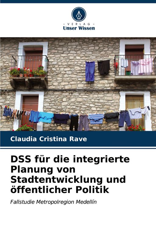 "DSS für die integrierte Planung von Stadtentwicklung und öffentlicher ...