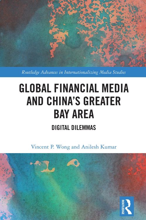 "Global Financial Media and China's Greater Bay Area" als eBook kaufen