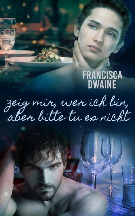 Zeig mir, wer ich bin, aber bitte tu es nicht von Francisca Dwaine ...