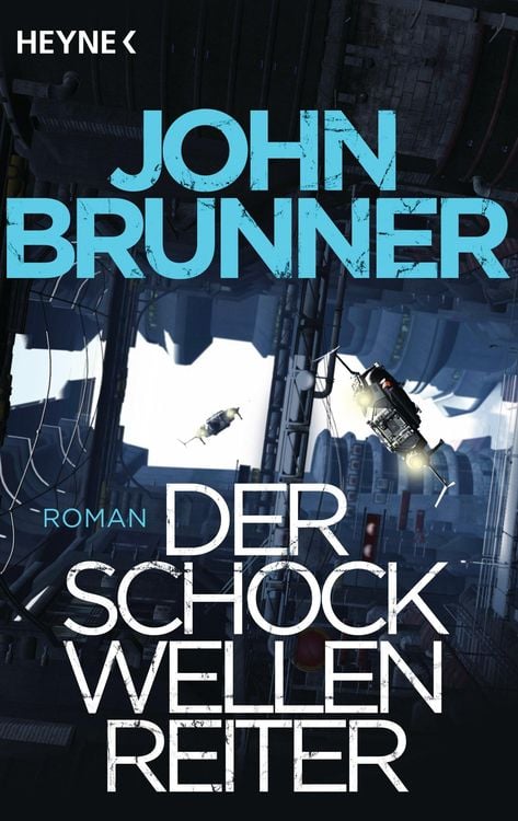 Der Schockwellenreiter von John Brunner - eBook | Thalia