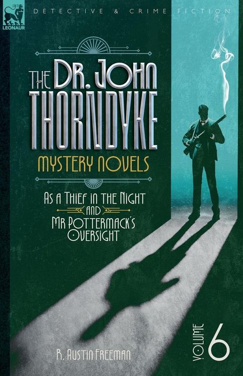 "The Doctor John Thorndyke Mystery Novels Volume 6" auf Englisch kaufen
