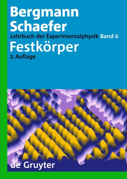 "Ludwig Bergmann; Clemens Schaefer: Lehrbuch der Experimentalphysik ...