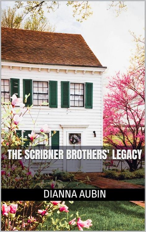 "The Scribner Brothers' Legacy" als eBook kaufen