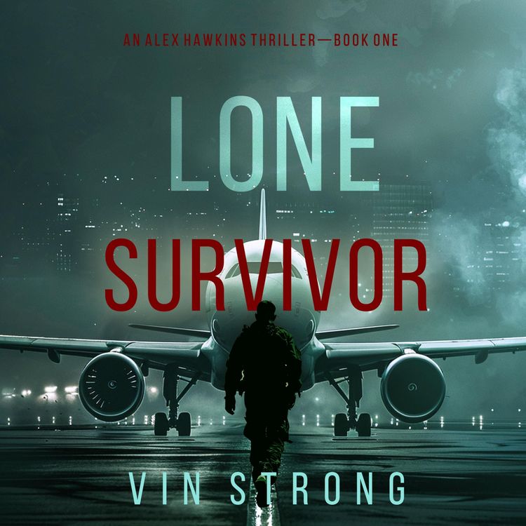 "Lone Survivor (An Alex Hawkins Action Thriller—Book 1)" als Hörbuch kaufen