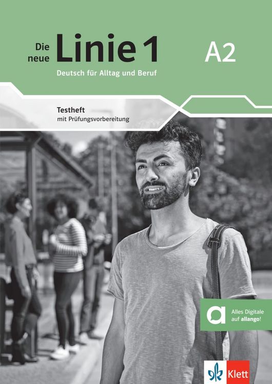 Die neue Linie 1 A2. Testheft mit Prüfungsvorbereitung und Audios ...