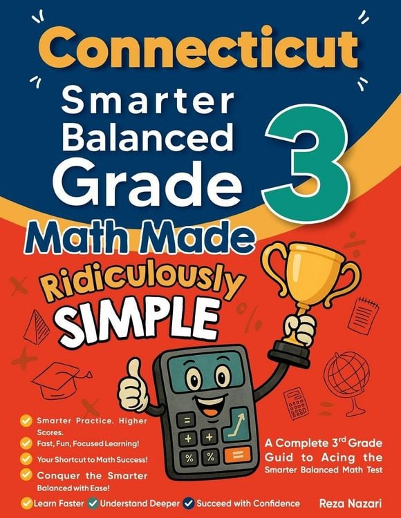 "Connecticut Smarter Balanced Grade 3 Math Made Ridiculously Simple ...