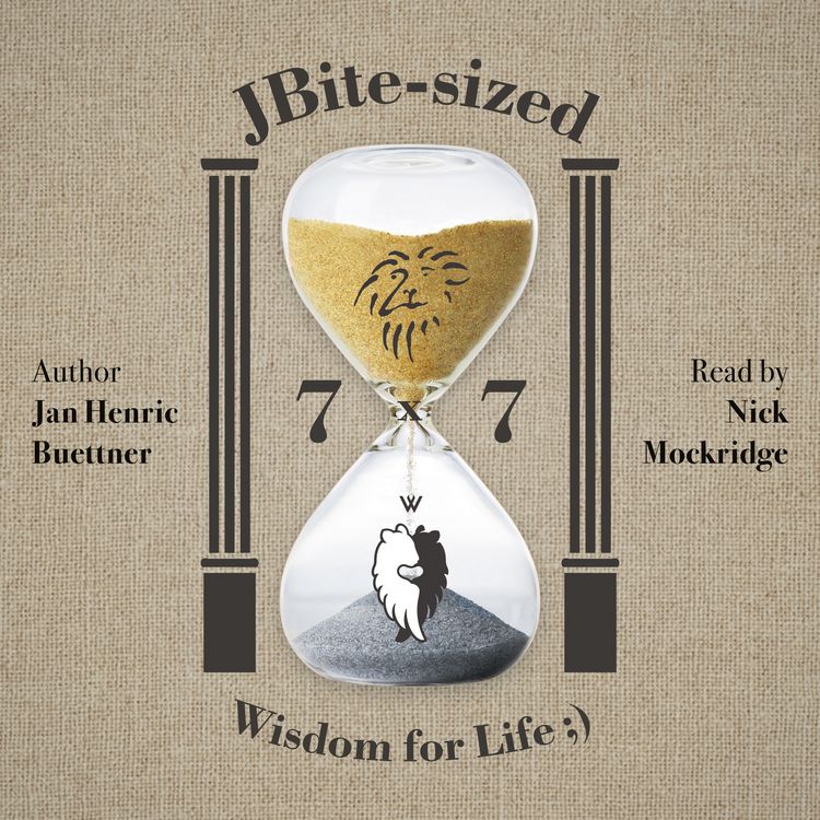 "7x7 JBite-Sized Wisdom for Life ;)" als Hörbuch kaufen