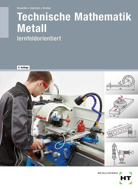 Grundkenntnisse Metallbauer und Konstruktionsmechaniker. Lehrbuch - Lernfelder 1-4 online bestellen