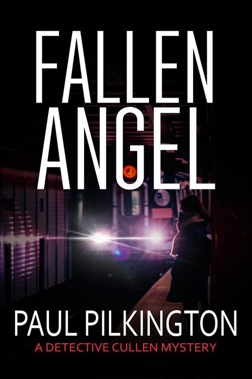 "Fallen Angel (Detective Paul Cullen Mysteries, #2)" als eBook kaufen