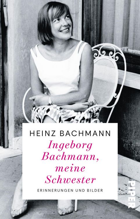 "Ingeborg Bachmann, meine Schwester" online kaufen