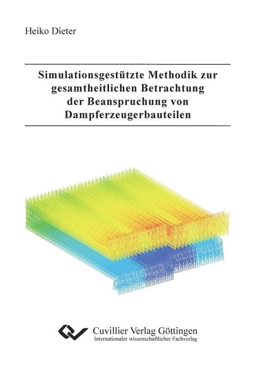 "Simulationsgestützte Methodik zur gesamtheitlichen Betrachtung der ...