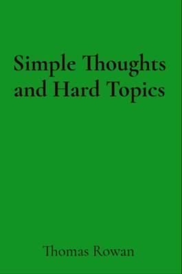 "Simple Thoughts and Hard Topics" als eBook kaufen