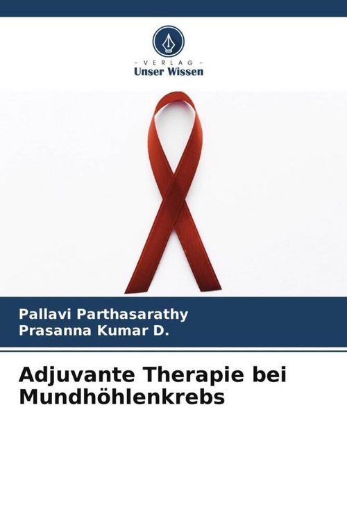 "Adjuvante Therapie bei Mundhöhlenkrebs" online kaufen