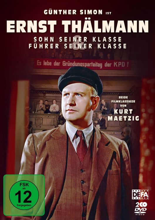 Ernst Thälmann - Sohn seiner Klasse & Ernst Thälmann - Führer seiner ...
