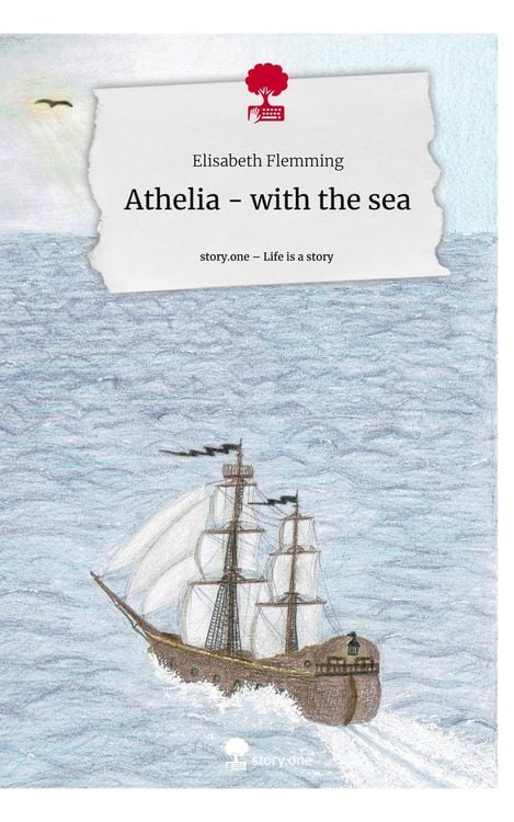 "Athelia - with the sea. Life is a Story - story.one" online kaufen