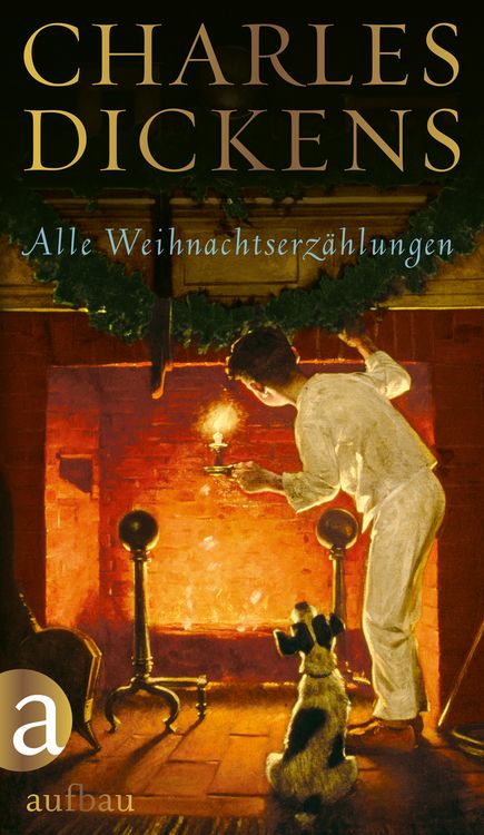 "Alle Weihnachtserzählungen" von Charles Dickens bei bücher.de bestellen