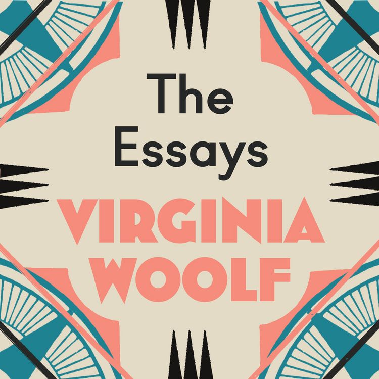 "Virginia Woolf: The Essays" als Hörbuch kaufen