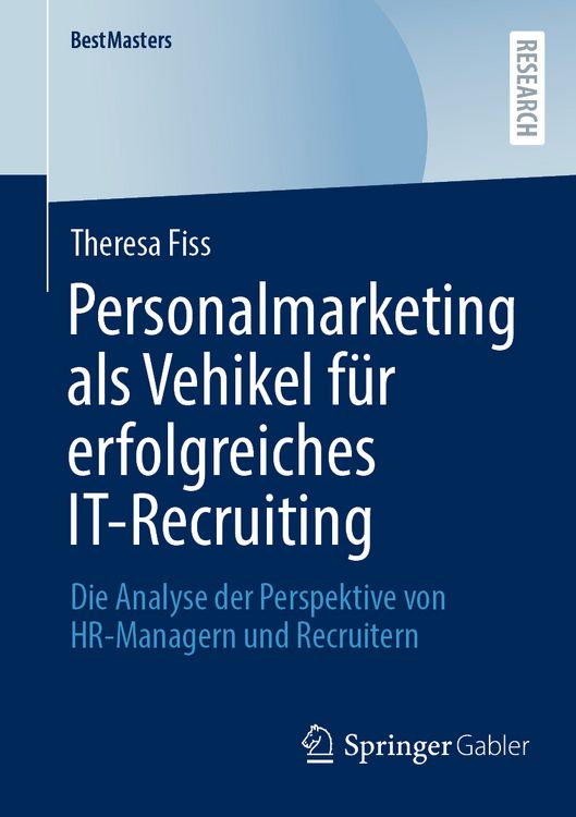 "Personalmarketing als Vehikel für erfolgreiches IT-Recruiting" online ...