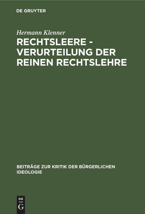 "Rechtsleere - Verurteilung der Reinen Rechtslehre" online kaufen