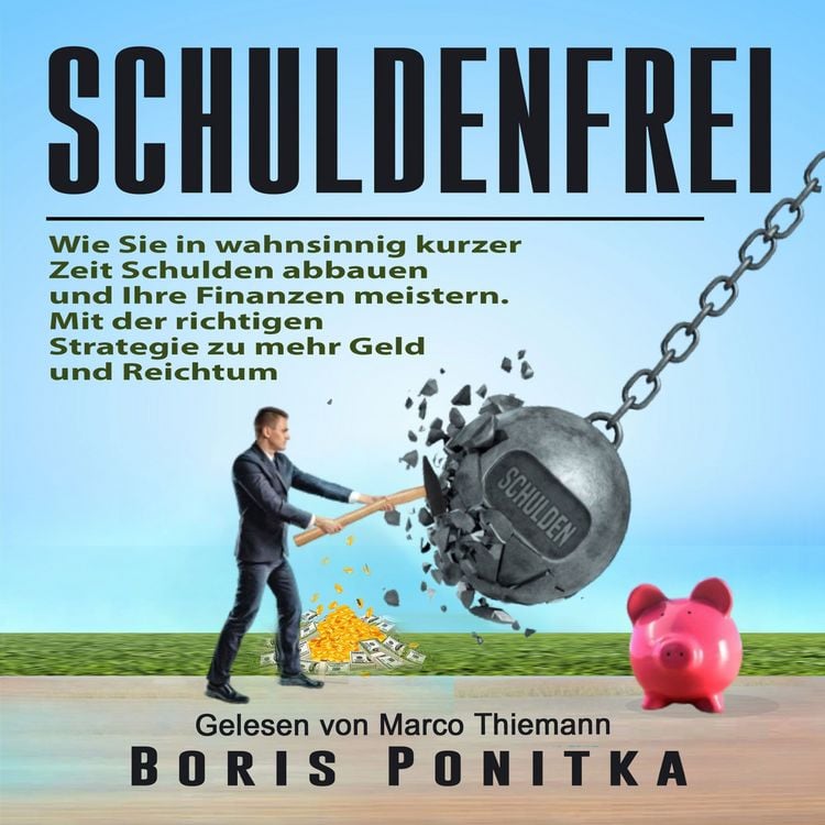 "Schuldenfrei" als Hörbuch kaufen